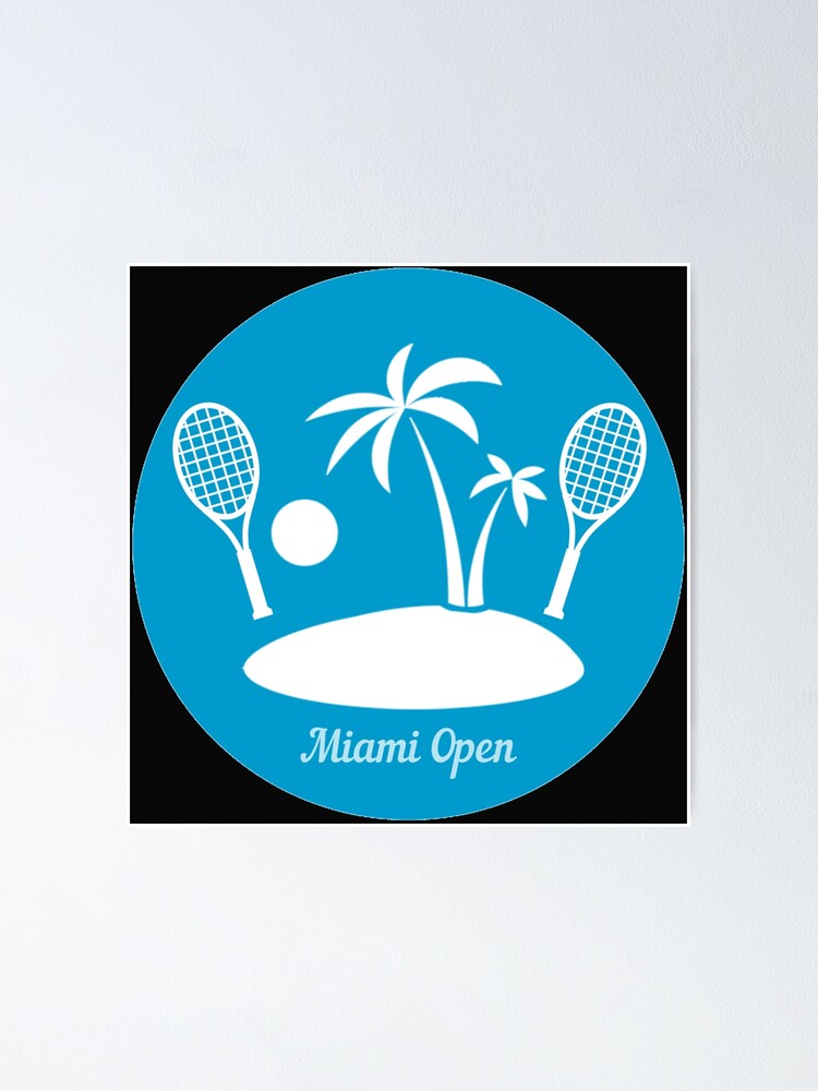"Miami Open " Poster by DigitalSantino | Redbubble