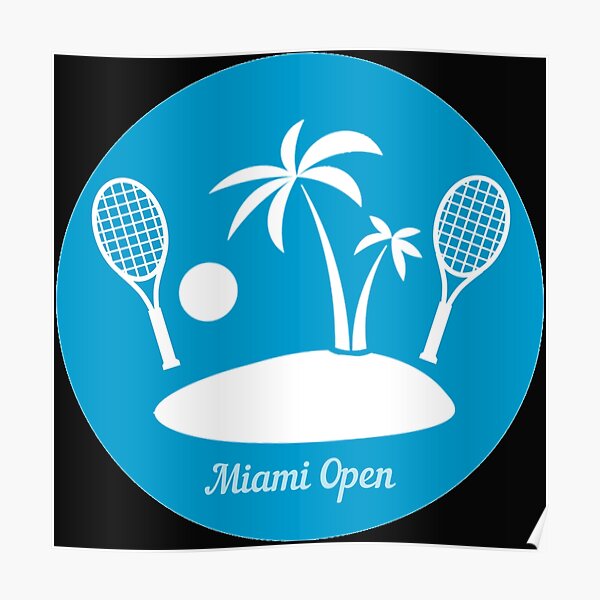 "Miami Open " Poster by DigitalSantino | Redbubble
