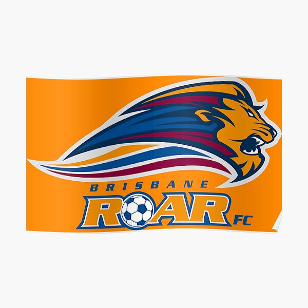 Brisbane Roar Posters | Redbubble
