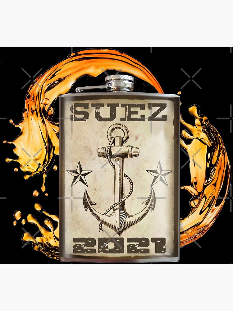 "Ever Given Captains Flask Stuck In Suez 2021 Funny" Photographic Print ...