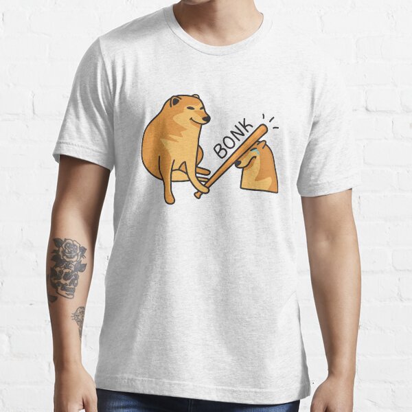 "Cheems Bonk Dog" T-shirt for Sale by renroku | Redbubble | cheems t ...