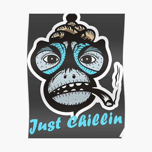 "Chillin Monkey Meme" Poster for Sale by ZuLa-Store | Redbubble