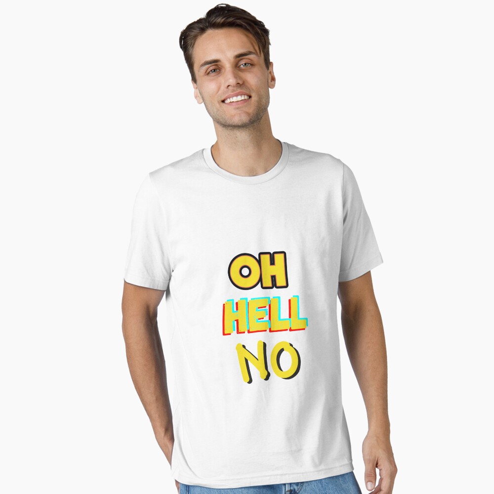 "Oh Hell No Oh Hell No1 Oh Hell No2 Oh Hell No3" Sticker for Sale by ...