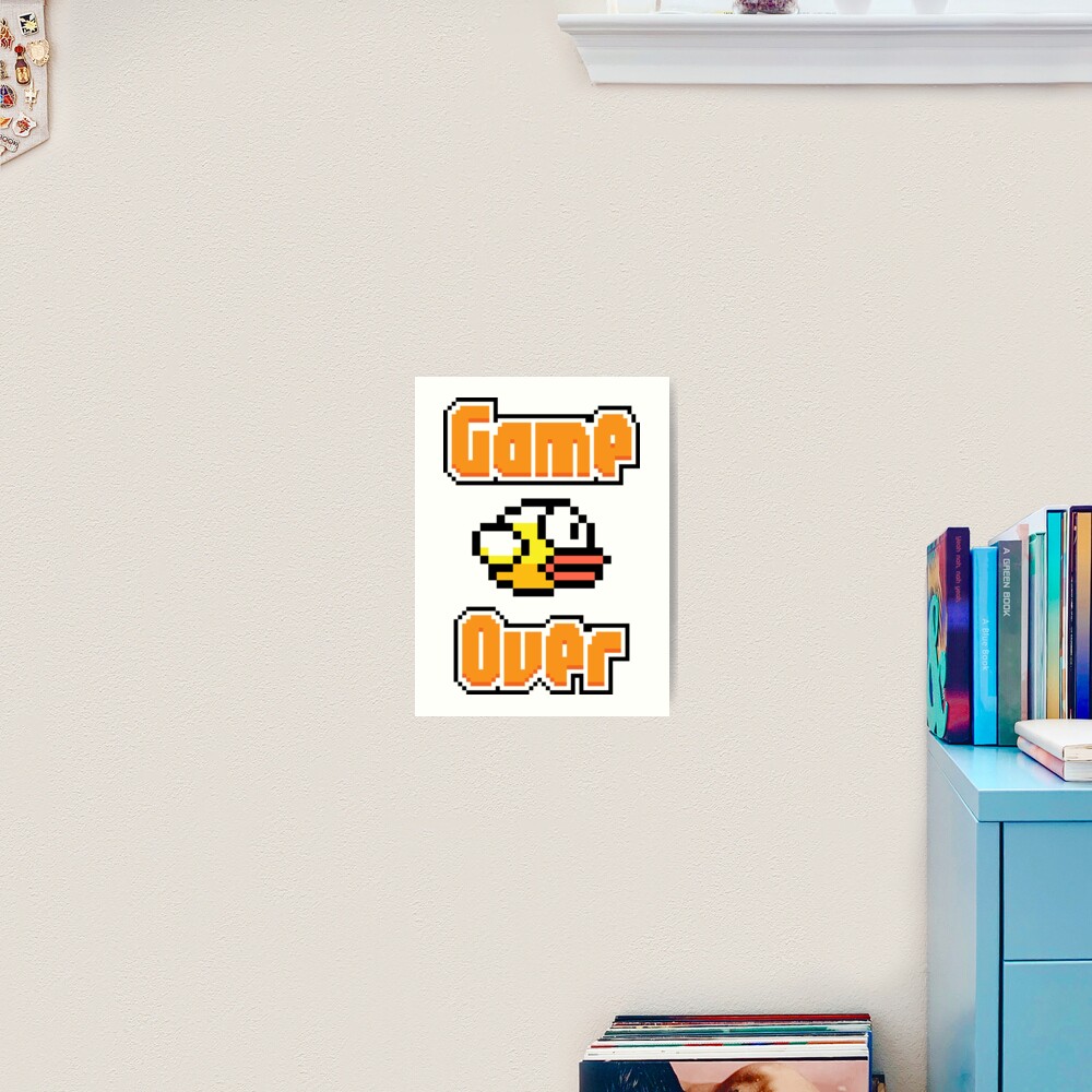 "Flappy Bird Game Over" Art Print for Sale by WickedCool | Redbubble