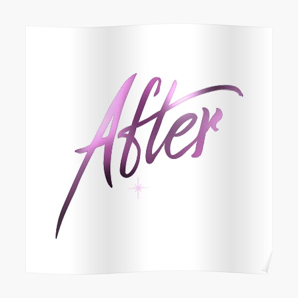 "after / after we collided merch " Poster for Sale by Alexia-Ilinca29 ...