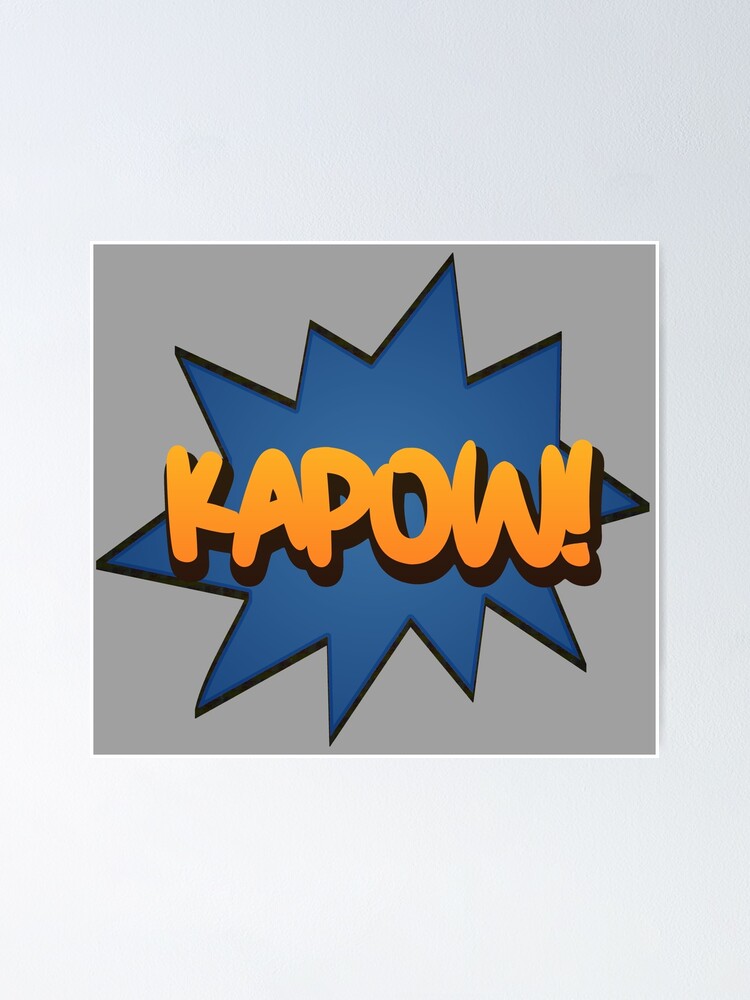 "KAPOW!" Poster by MarinaGorban | Redbubble