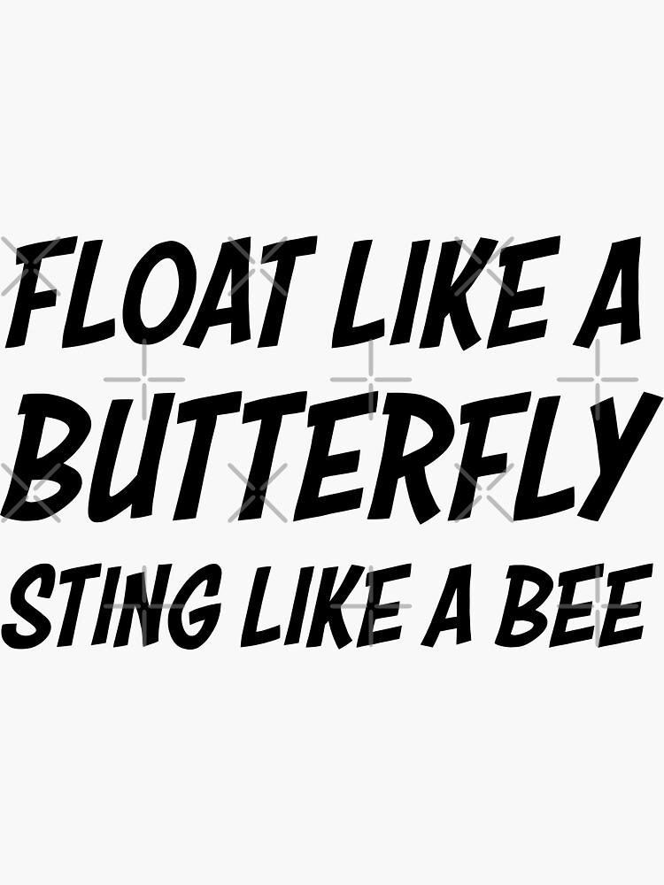 Float Like A Butterfly Sticker By Maestroedems Redbubble