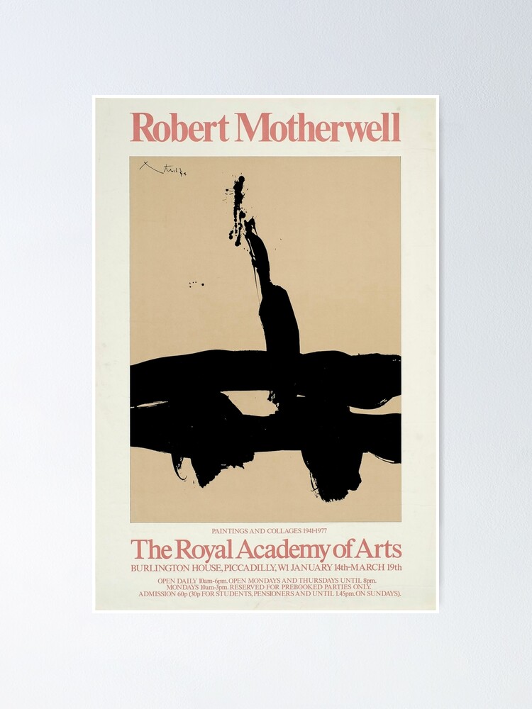 "Robert Motherwell: Exhibition Poster #2" Poster for Sale by ...