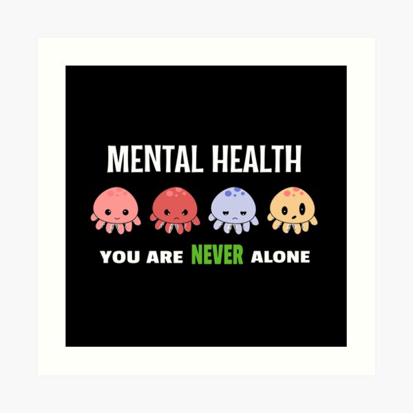 "Mental Health Awareness Design - Never Alone, Mental Health Awareness ...
