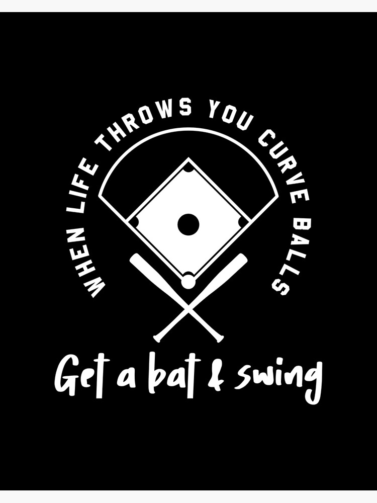Life Throws Curves Quotes