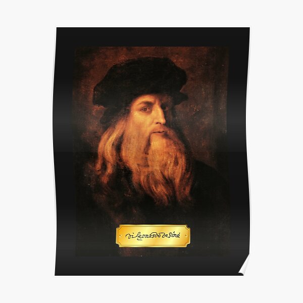 "Leonardo da Vinci with Signature, c.1600" Poster for Sale by artsphere ...