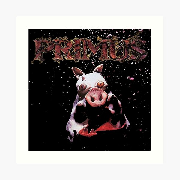 Primus Art Prints | Redbubble