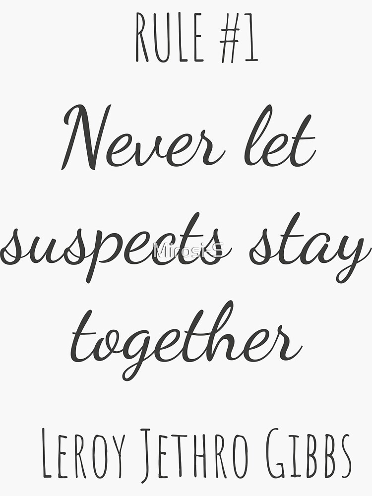 "Rule #1 Leroy Jethro Gibbs" Sticker for Sale by Mirosi-S | Redbubble