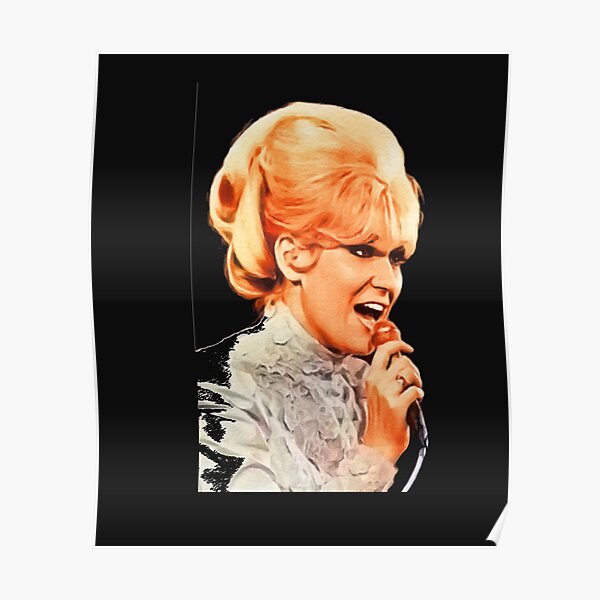 "Dusty Springfield, Musiklegende" Poster von brendawh | Redbubble