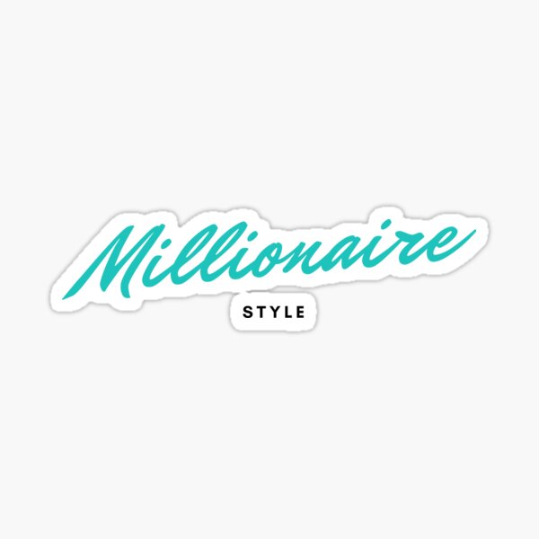 "Millionaire style" Sticker for Sale by Raven-Designss | Redbubble
