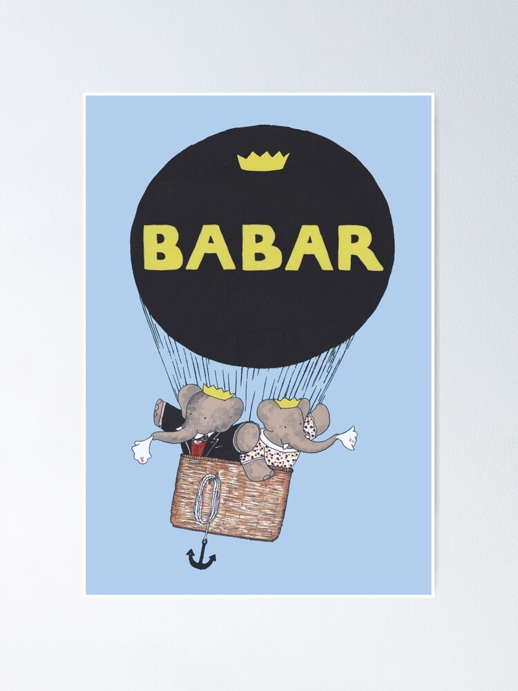 "Babar balloon" Poster for Sale by Fempreneurs | Redbubble