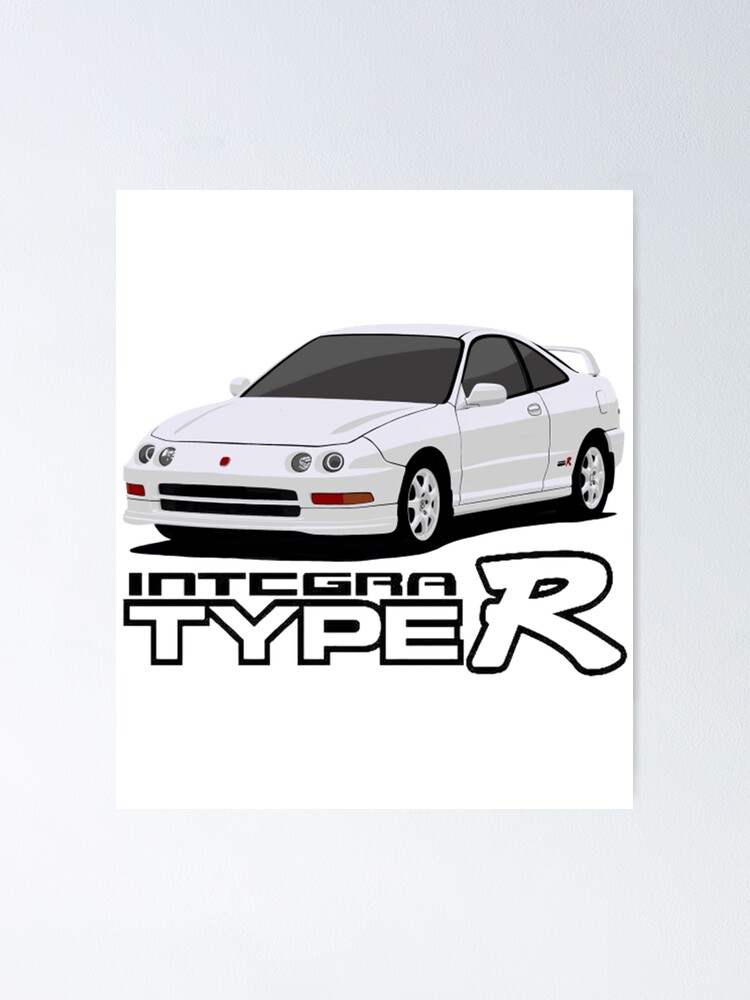 "Integra Type R " Poster for Sale by BraapMoto | Redbubble