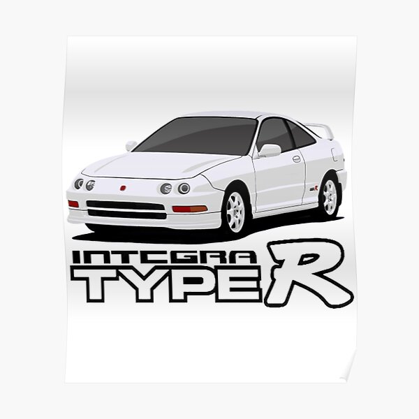 "Integra Type R " Poster for Sale by BraapMoto | Redbubble