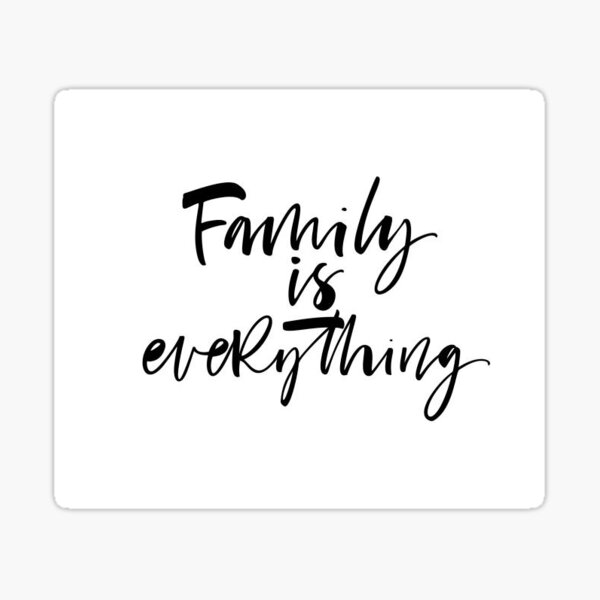 "FAMILY FIRST" Sticker for Sale by RupjyotiArt | Redbubble