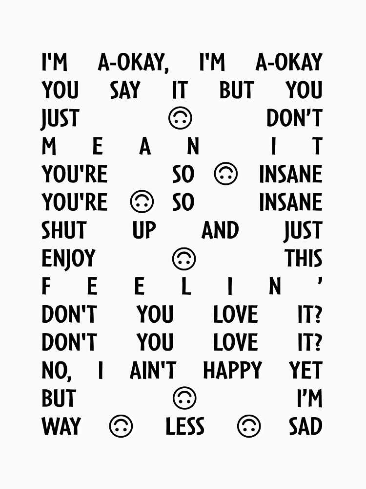 "AJR - Way Less Sad Inspired Lyric Art" Essential T-Shirt for Sale by ...