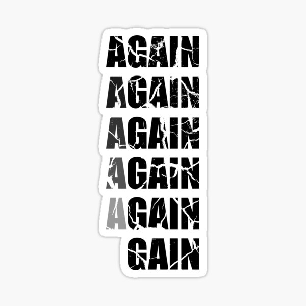 "Again Again Gain - Inspirational and Motivational Quote design ...