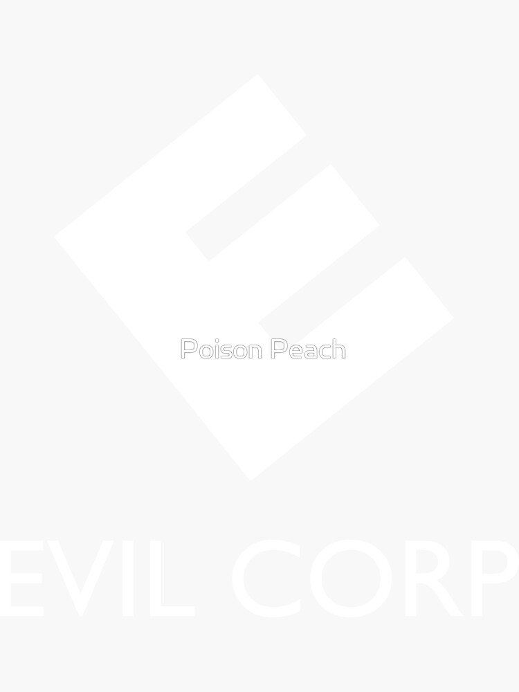 "Evil Corp" Sticker for Sale by AlexaNorton | Redbubble