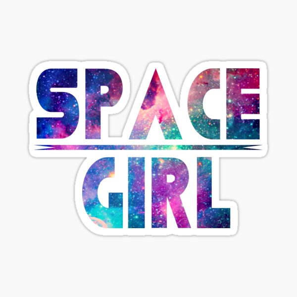 "Space Girl" Sticker for Sale by Fix-it-Fran | Redbubble