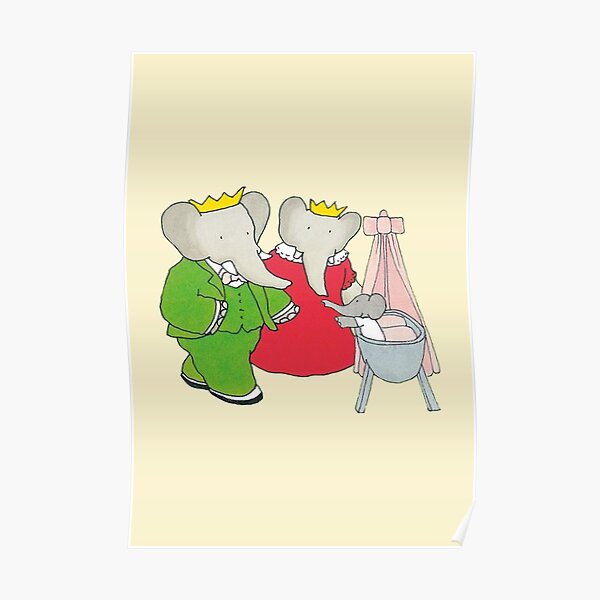 "Babar and his family " Poster by Fempreneurs | Redbubble