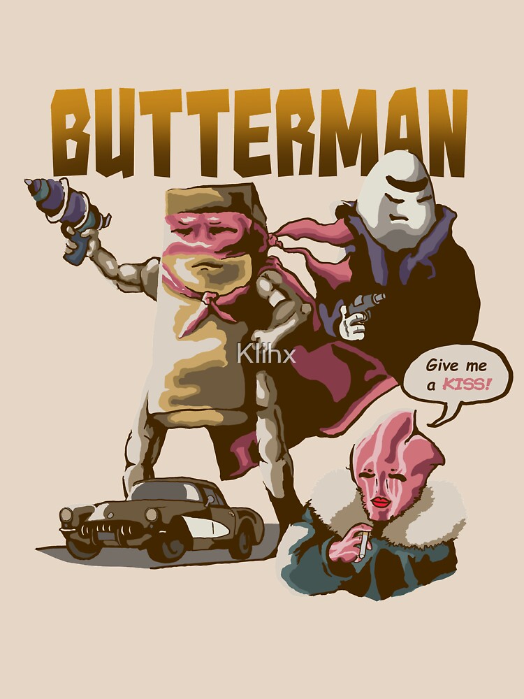 "Butter-Man " T-shirt by Klihx | Redbubble