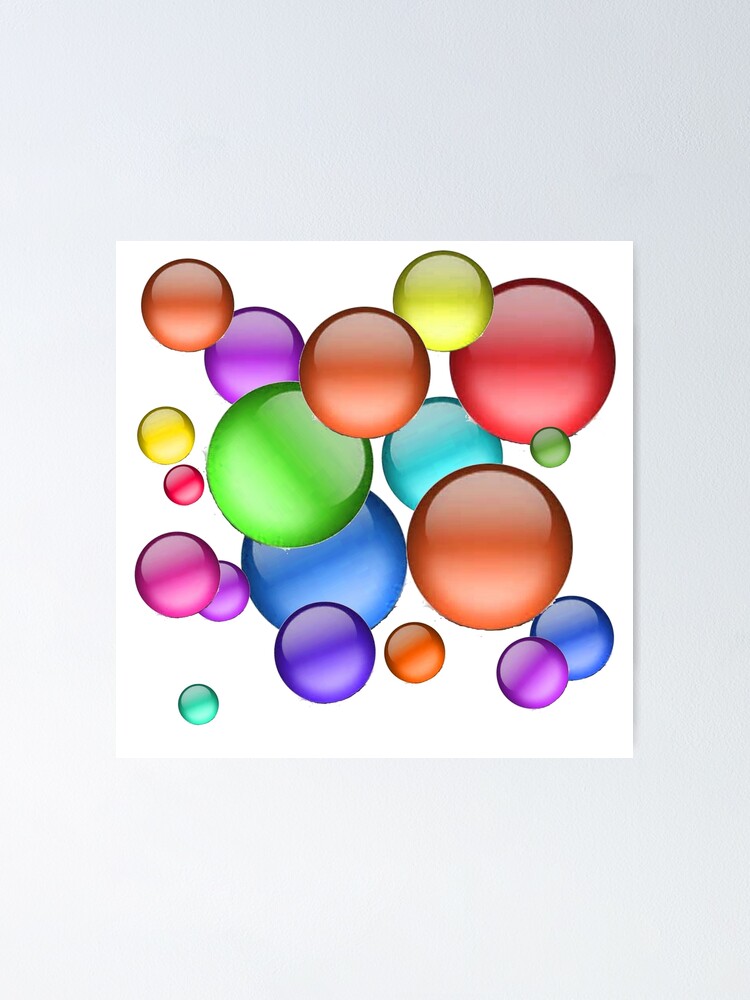 "Colorful Bubbles" Poster by jude3650 | Redbubble