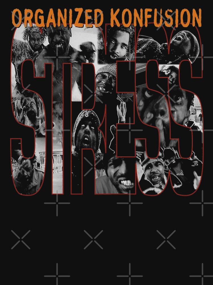 "Organized rap stress" T-shirt by greytomke | Redbubble | organized ...