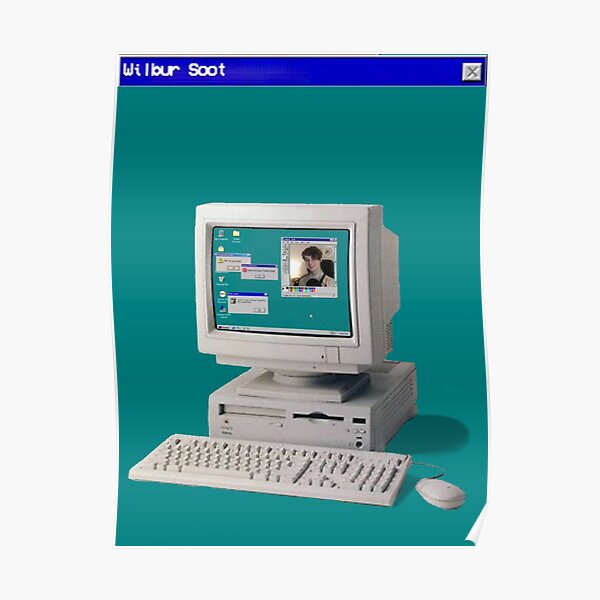 "Wilbur Windows98 Tab" Poster for Sale by dannielambriz | Redbubble