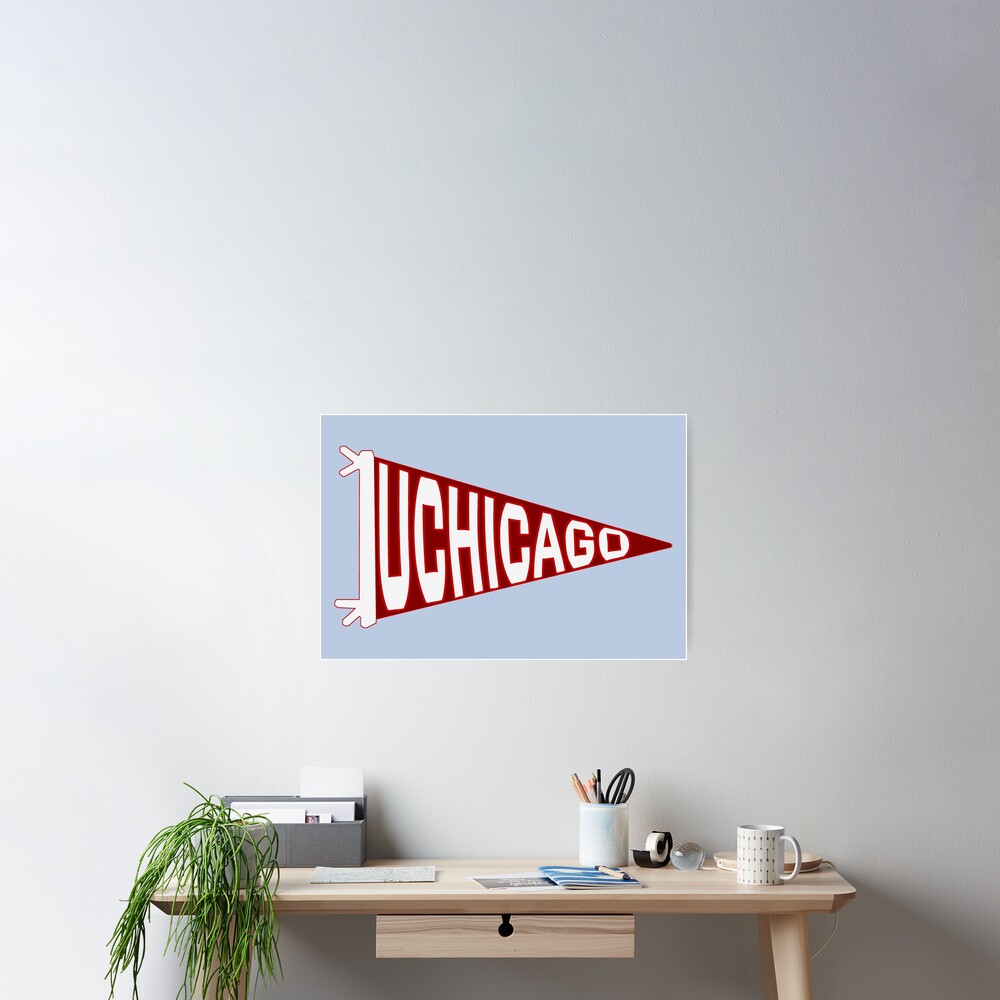 "The University of Chicago Pennant " Poster for Sale by abbywalk ...