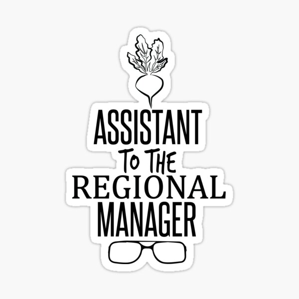 Assistant To The Regional Manager Gifts & Merchandise | Redbubble