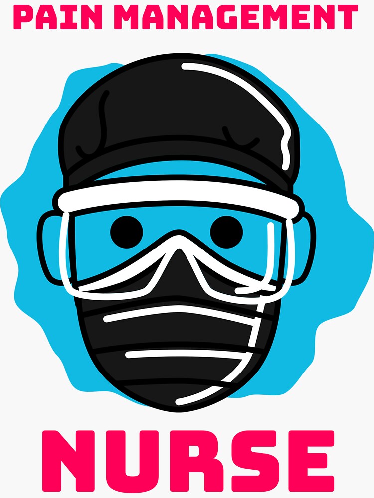 "Pain Management Nurse" Sticker by Dopnex | Redbubble