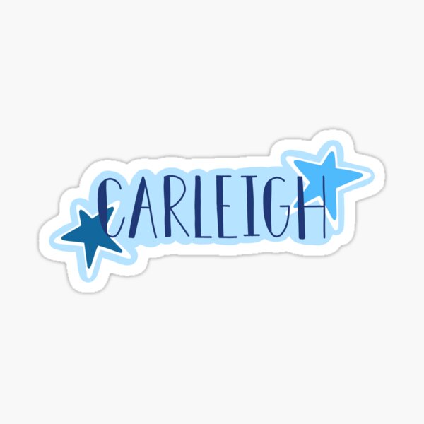 "Carleigh name" Sticker by ilsheridan | Redbubble
