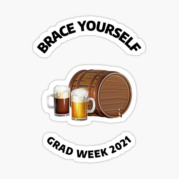 "Grad Week 2021" Sticker by TheJoeyD228 | Redbubble