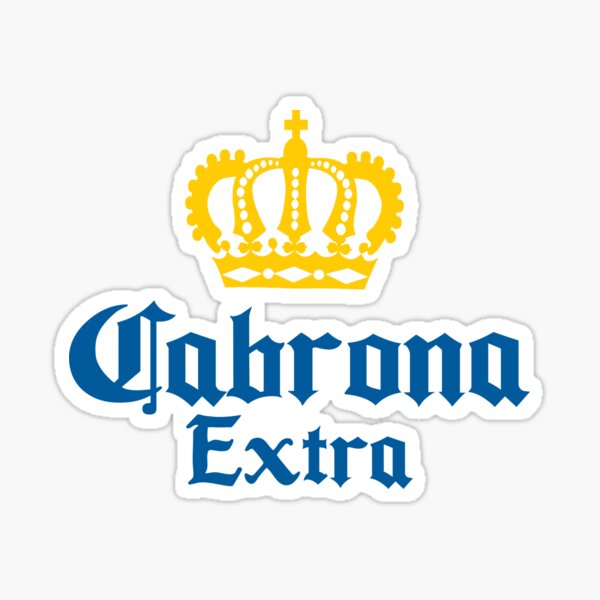 "Cabrona Extra" Sticker for Sale by SpaceBandidos | Redbubble