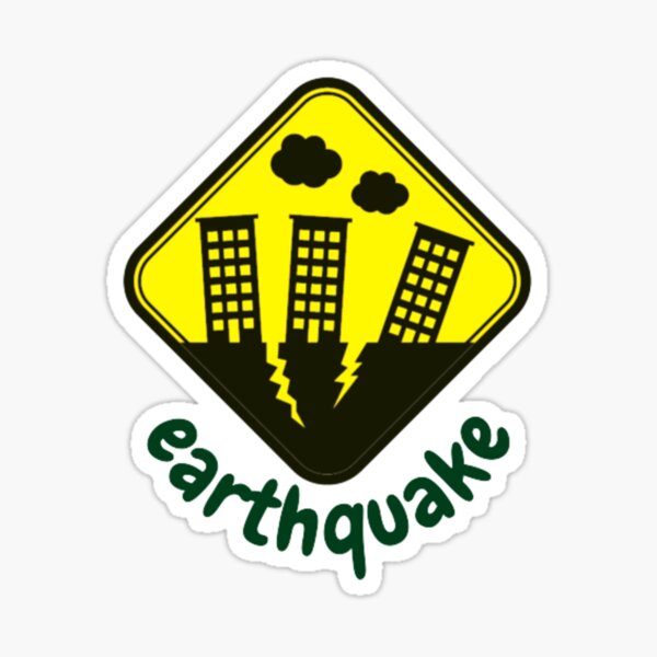 "earthquake" Sticker for Sale by covid50 | Redbubble