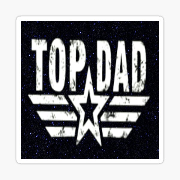 "Top Dad." Sticker for Sale by shaggydawgg | Redbubble