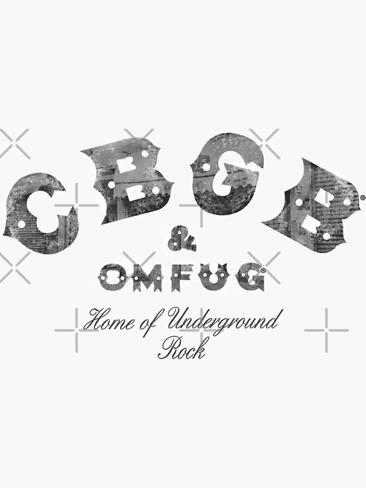 "CBGB & OMFUG" Sticker for Sale by staat196kath | Redbubble