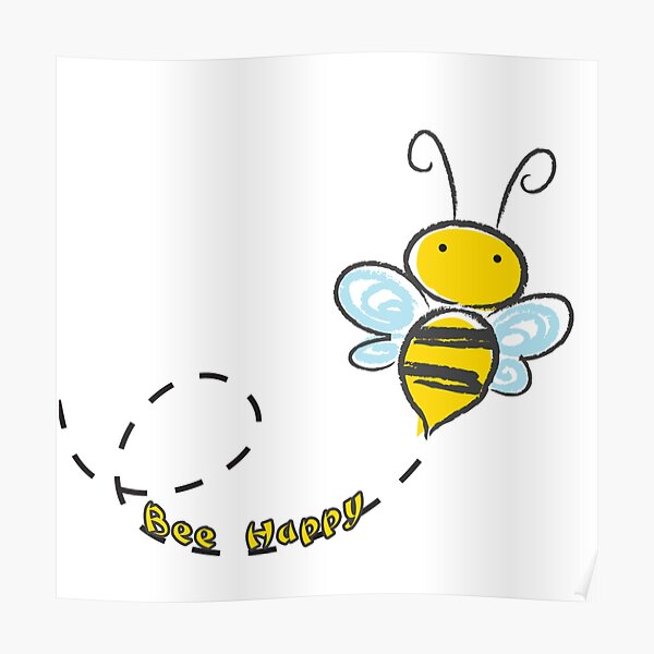 "cute wholesome bee , Bee happy " Poster for Sale by ayoubfuad | Redbubble