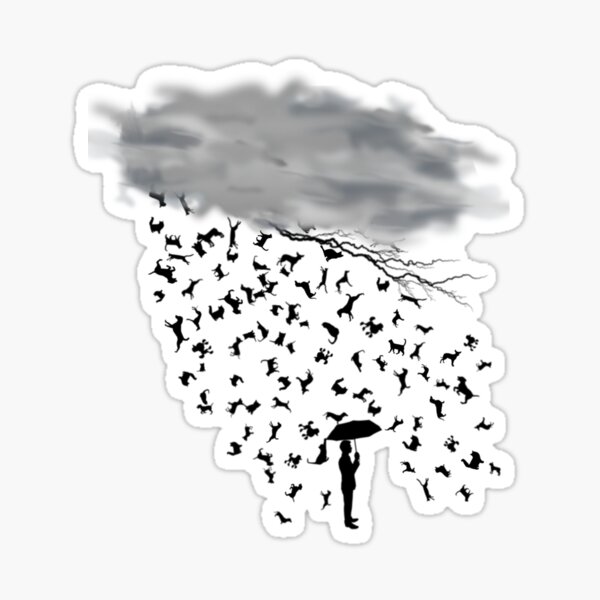 "Raining Cats and Dogs Stormy weather " Sticker for Sale by pneuf ...