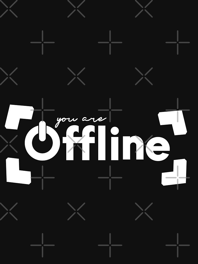 "You Are Offline - Design youth style - black and white " Lightweight ...