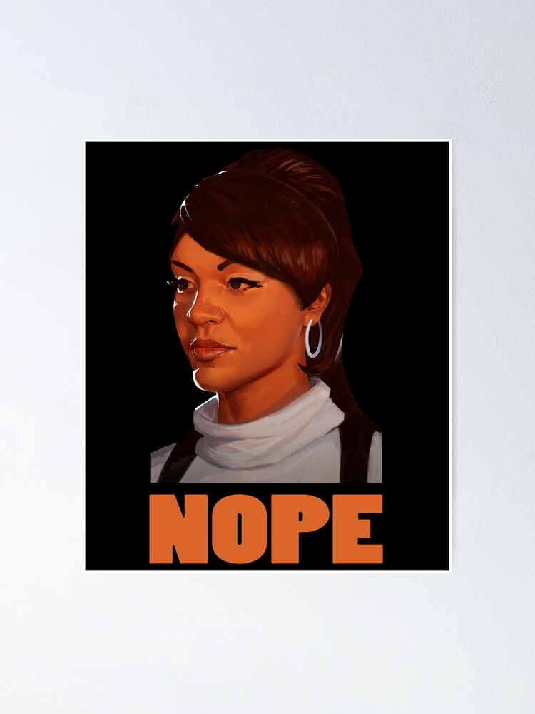 "Nope - Archer American Sitcom Character" Poster by StephanieNeal5 ...