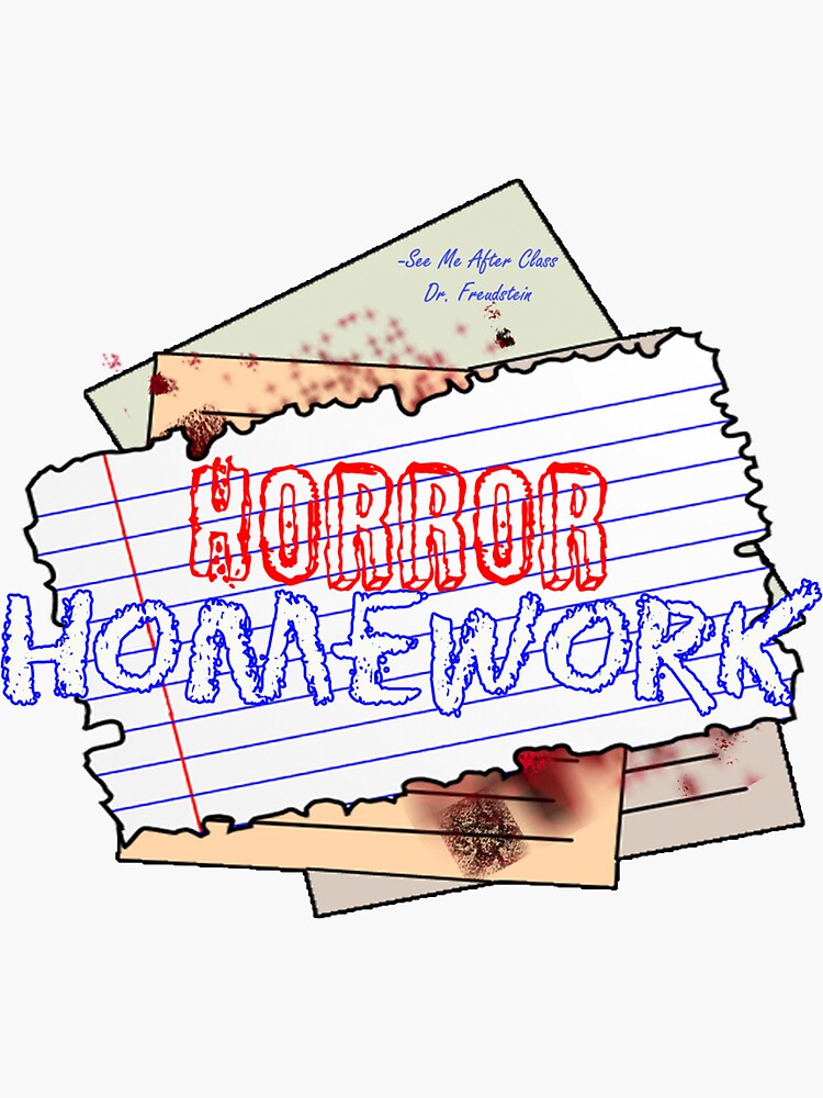 "Horror Homework " Sticker for Sale by TheFallHorsemen | Redbubble