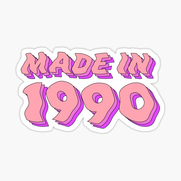 "Made in 1990 stickers, Made In The 90s, car stickers, bumper stickers ...