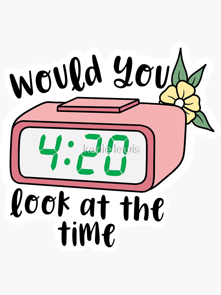 "420 alarm clock" Sticker for Sale by krliel | Redbubble