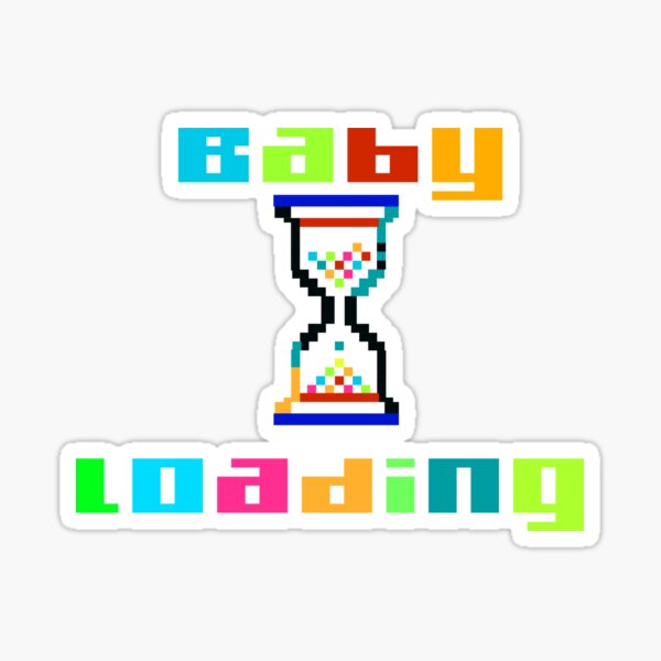"Baby loading" Sticker for Sale by ClumsyClouds | Redbubble