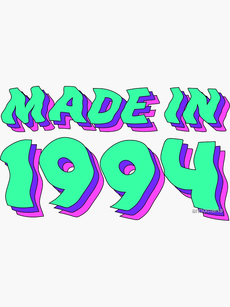 "Made in 1994 stickers, Made In The 90s, car stickers, bumper stickers ...